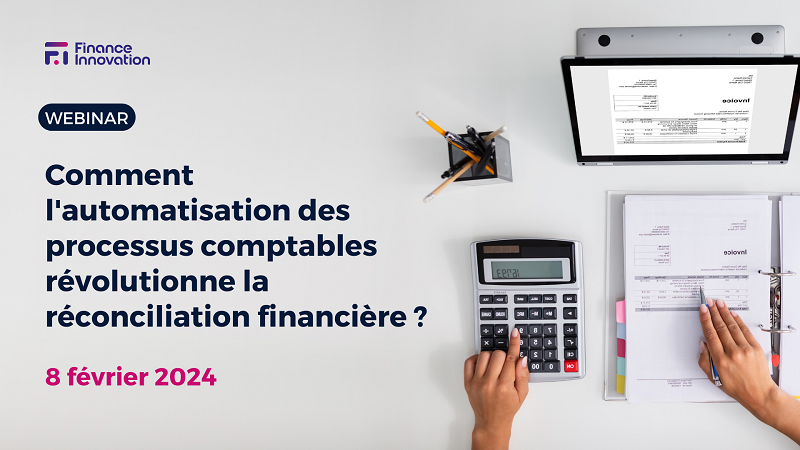 Comment l'automatisation des processus comptables révolutionne la ...